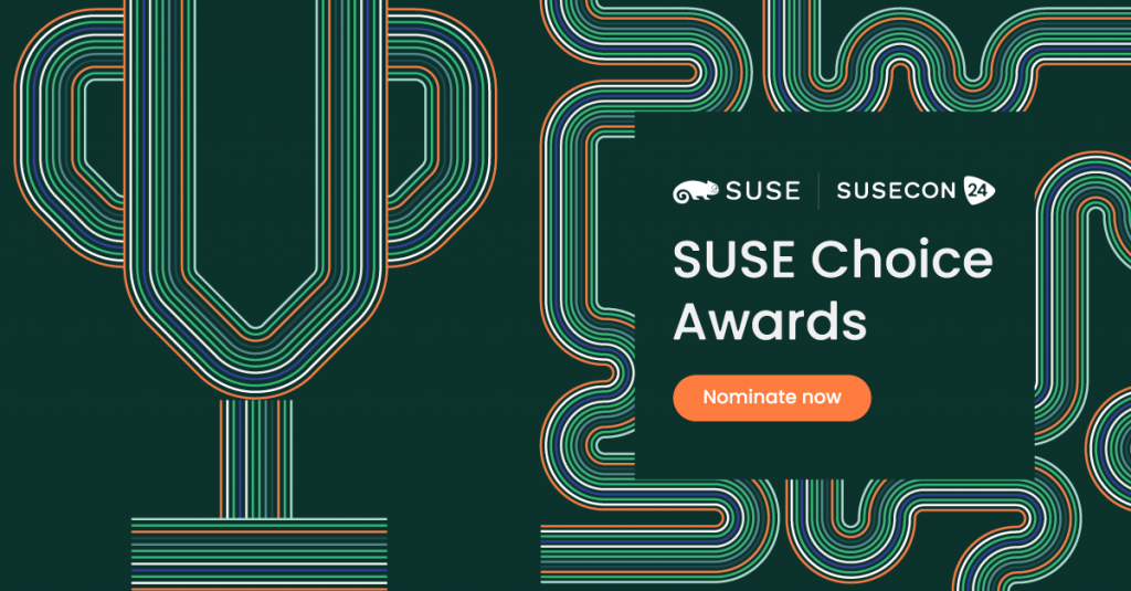 SUSE Choice Awards: Calling all innovation heroes | SUSE Communities
