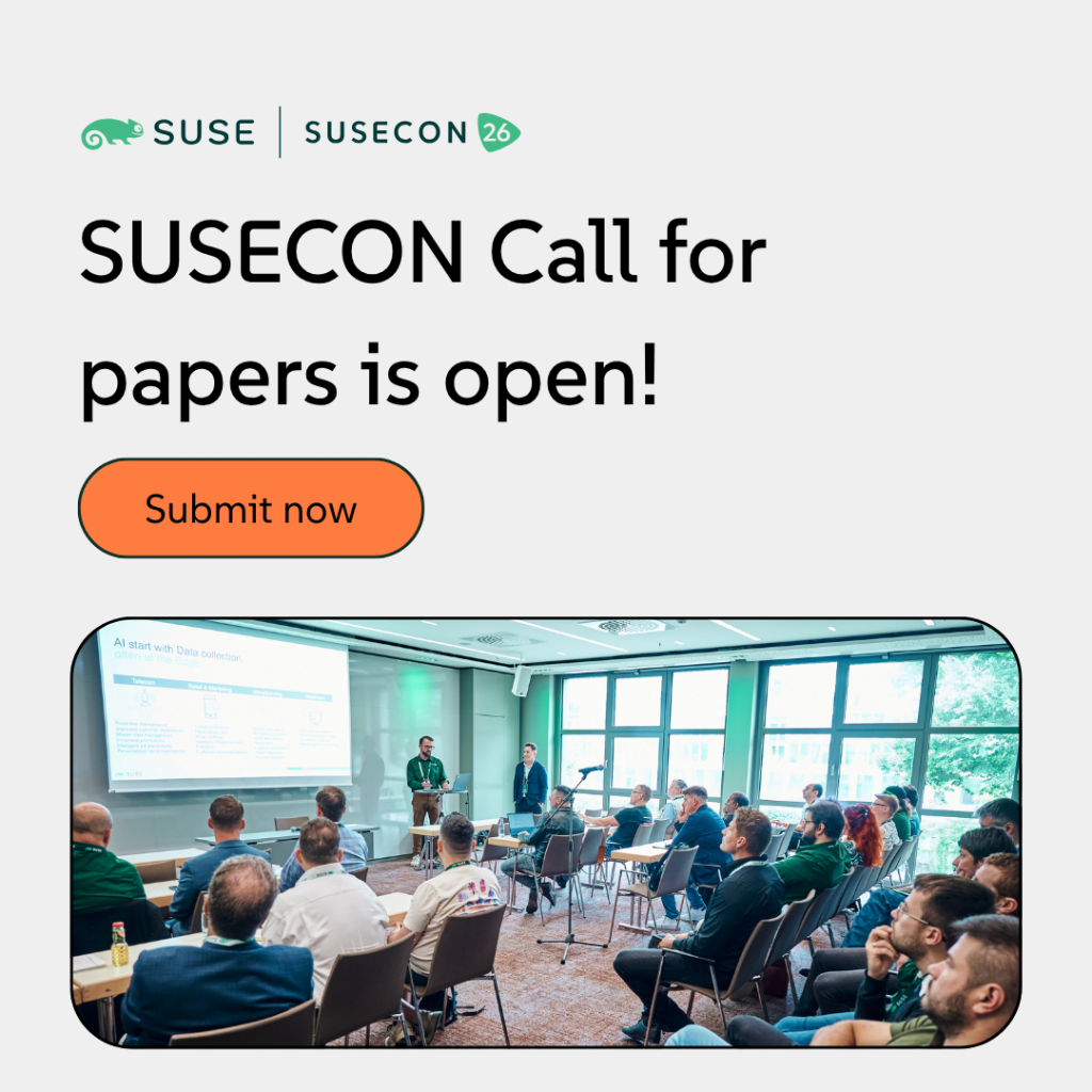 The Stage is Yours: SUSECON Call for Papers Deadline is November 30th! | SUSE Communities